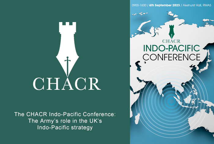 The CHACR Indo-Pacific Conference: Panel 1 – The Army’s role in the UK ...
